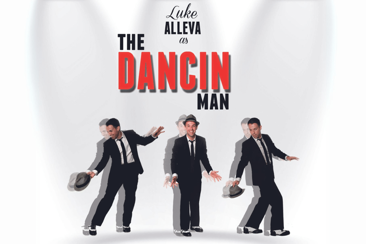 The Dancin' Man - Luke Alleva - Clocktower Centre